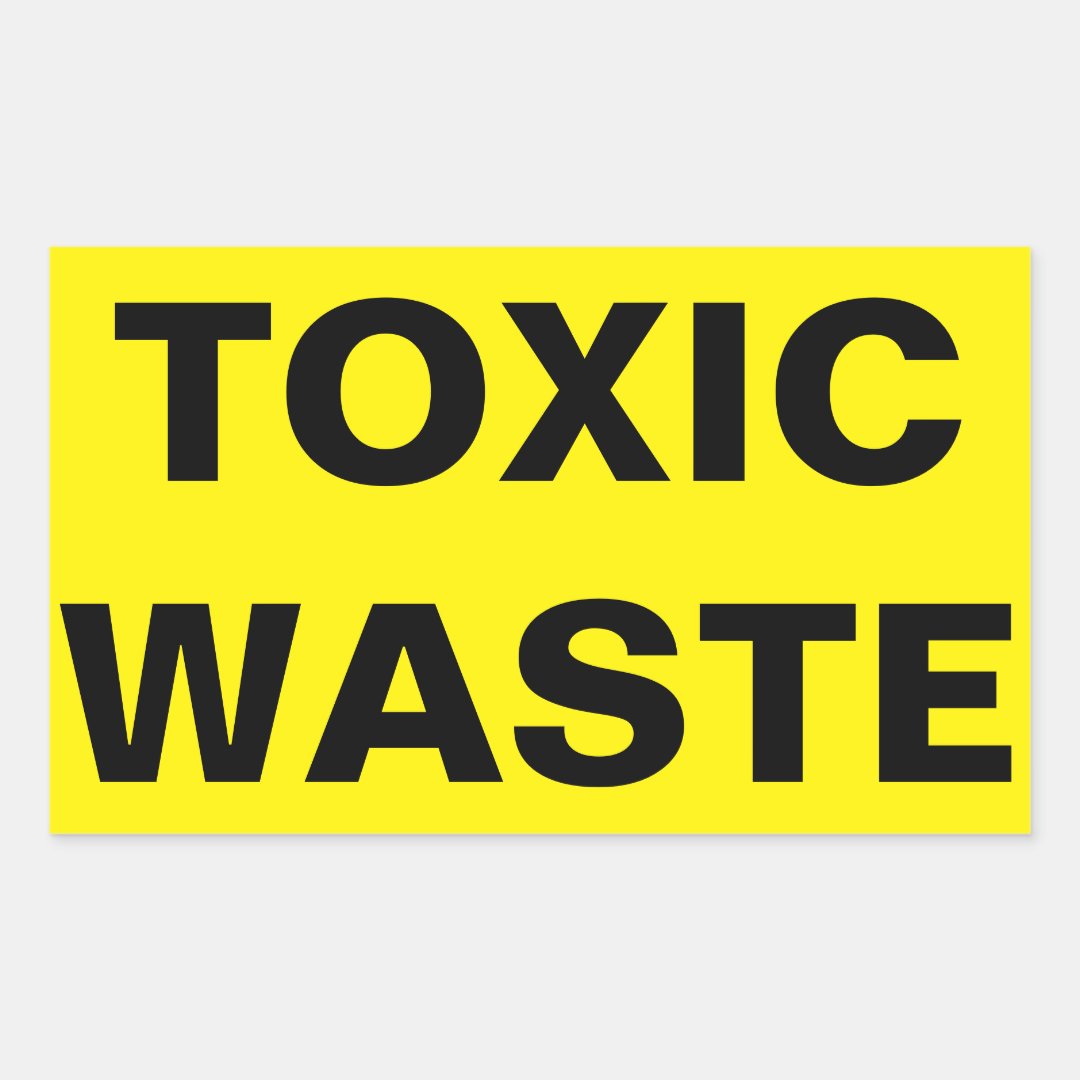 Toxic Waste Sign Rectangular Sticker | Zazzle