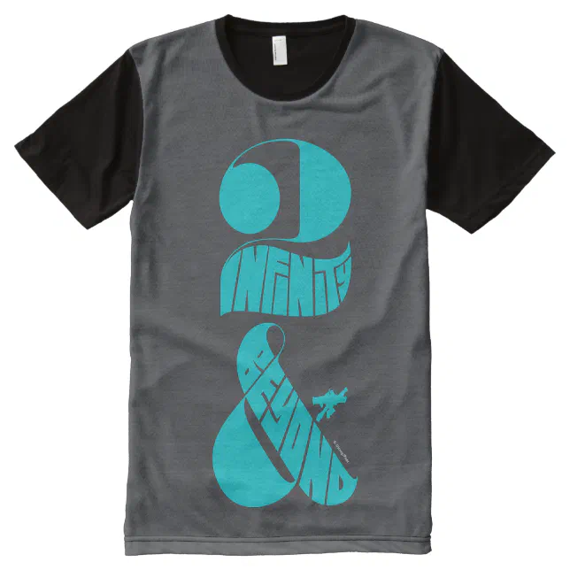 Toy Story | 2 Infinity & Beyond Logo All-Over-Print T-Shirt | Zazzle