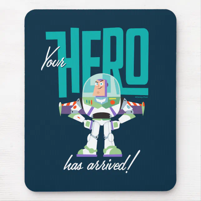 Toy Story 4 | Buzz "Your Hero Has Arrived" Mouse Pad | Zazzle