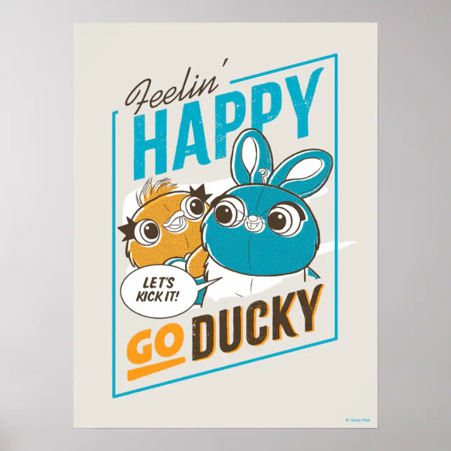 Toy Story 4 | Feelin' Happy Go Ducky Poster | Zazzle