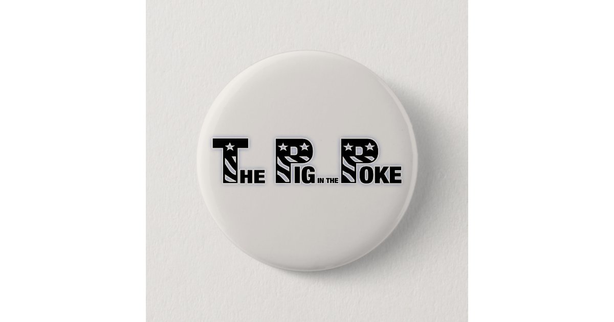 TPP in a Poke Button | Zazzle