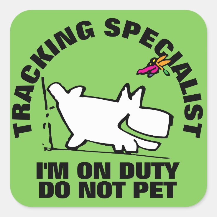 TrACKING SPECIALIST Square Sticker | Zazzle