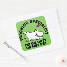 TrACKING SPECIALIST Square Sticker | Zazzle