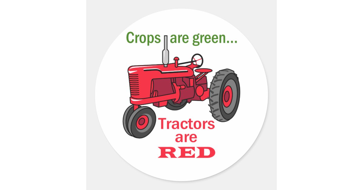 Tractors Are Red Classic Round Sticker | Zazzle