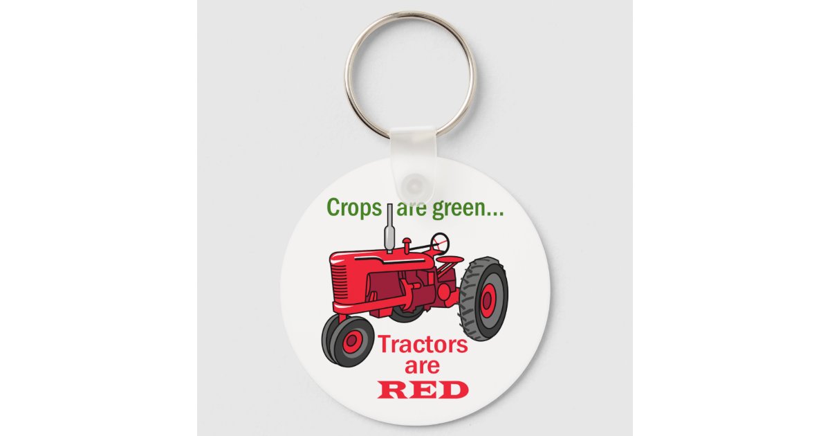 Tractors Are Red Keychain | Zazzle
