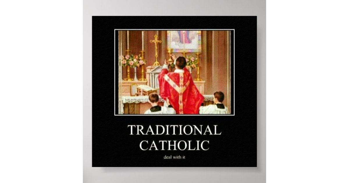 Traditional Catholic Poster | Zazzle
