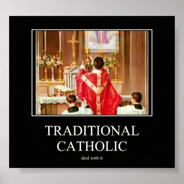 Traditional Catholic Poster | Zazzle