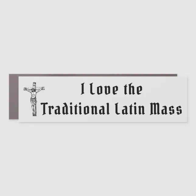 Traditional Latin Mass Catholic Crucifix Religious Car Magnet | Zazzle