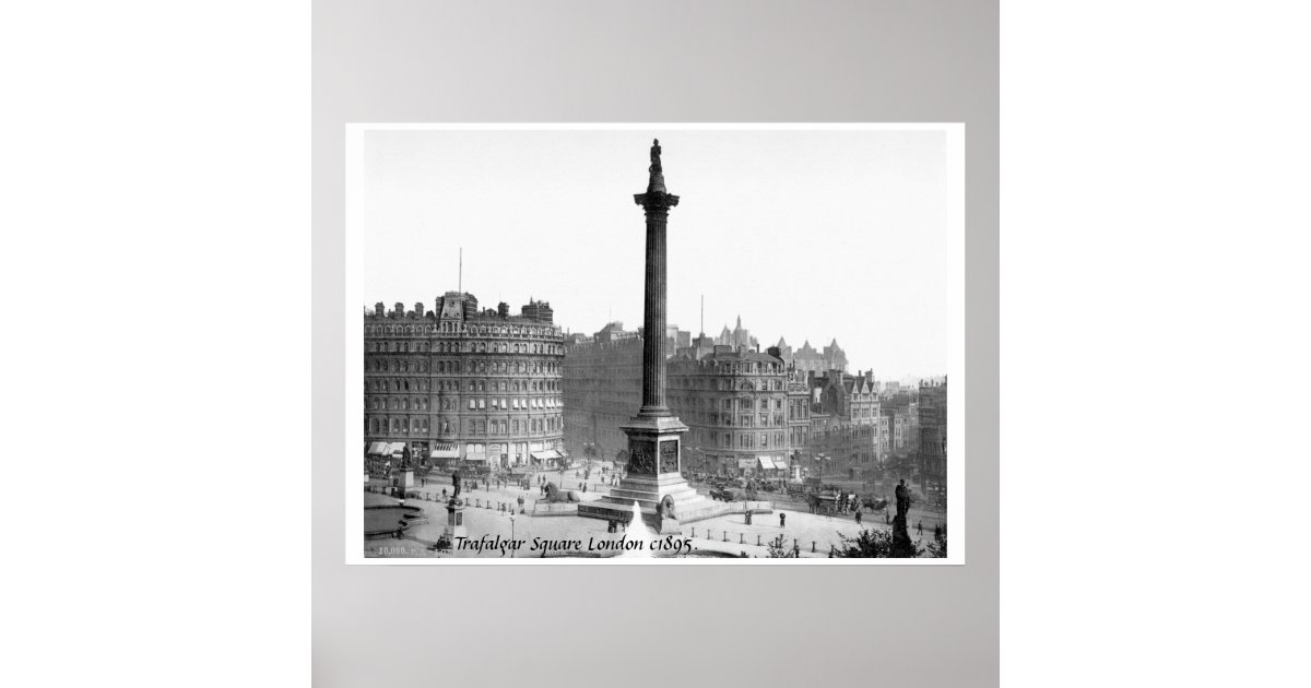 Trafalgar Square street scene 1895 London Poster | Zazzle