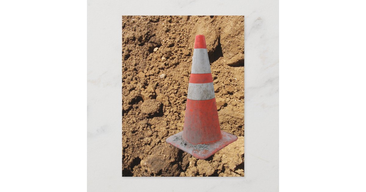 Traffic Cone, Construction Dirt Pile Postcard | Zazzle
