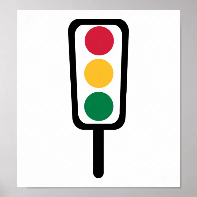 Traffic light poster | Zazzle