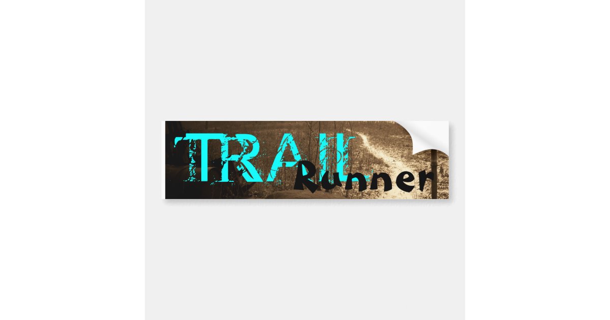 TRAIL, Runner Bumper Sticker | Zazzle