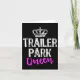 Trailer Park Queen Funny Redneck Camping Gift Chri Card | Zazzle