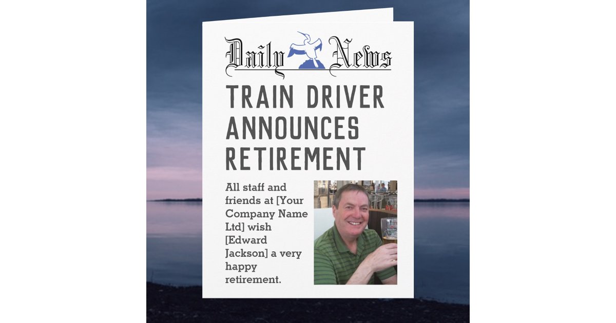 Train Driver Retirement Card to Personalise | Zazzle