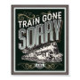 Train gone sorry. an ASL idiom vintage poster | Zazzle
