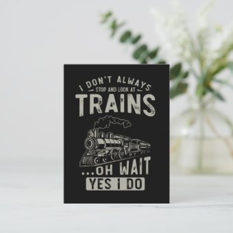 Train Lover Funny Trainspotter Railroad Locomotive Postcard | Zazzle