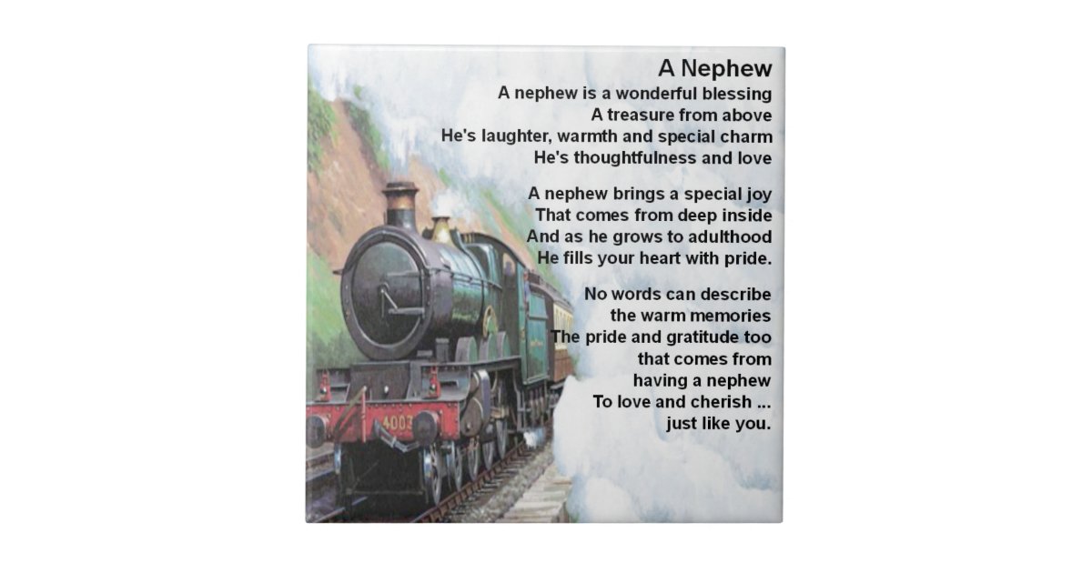 Train - Nephew Poem Tile | Zazzle