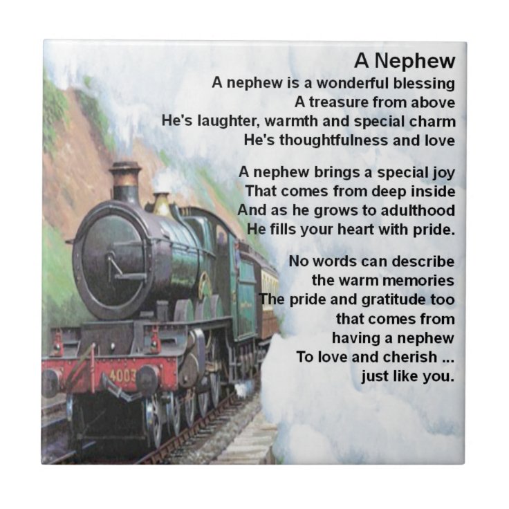 Train - Nephew Poem Tile | Zazzle