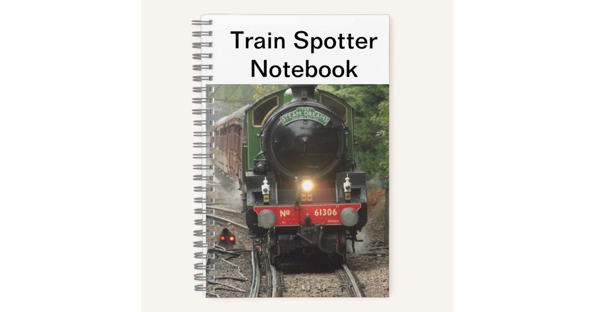 Train Spotter Spiral Notebook | Zazzle