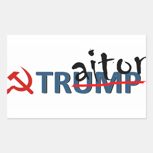 Traitor Trump sticker | Zazzle