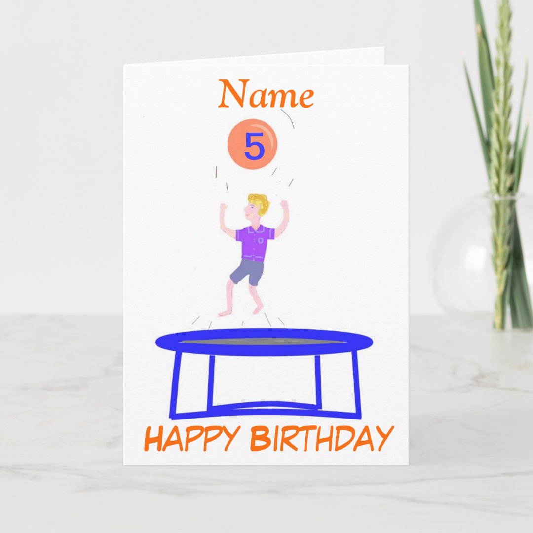 Trampoline Card for boy, add name age. | Zazzle