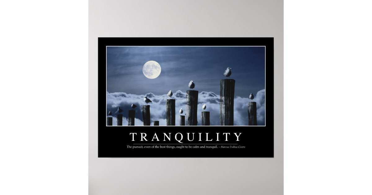 Tranquility: Inspirational Quote Poster | Zazzle