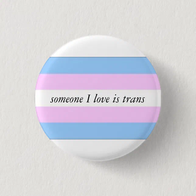 Trans ally button | Zazzle
