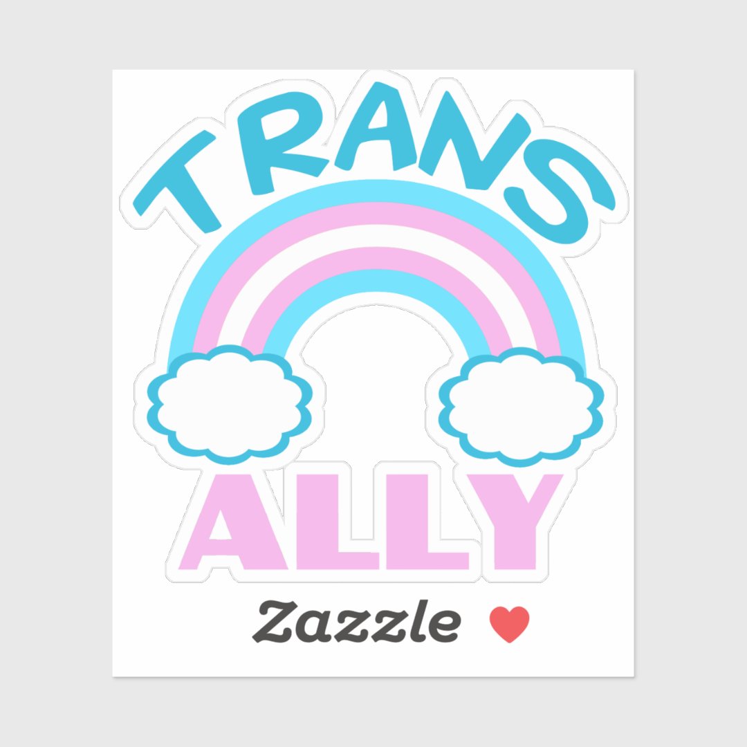 Trans Ally Sticker | Zazzle