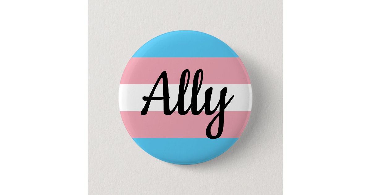 Trans Flag Ally Button | Zazzle