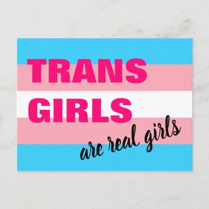 Trans Girls Are Real Girls Transgender Flag Postcard | Zazzle.com