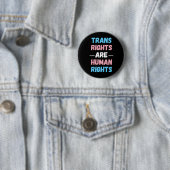 Trans Rights are Human Rights Button | Zazzle