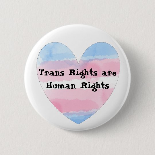 Trans Rights are Human Rights Pin | Zazzle.com