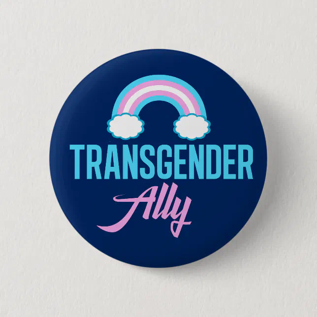 Transgender Ally Button | Zazzle