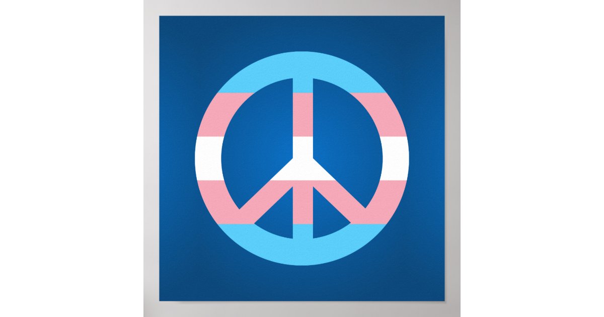 Transgender flag peace sign poster | Zazzle