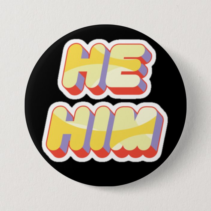 Transgender Pronouns He/Him Button | Zazzle.com
