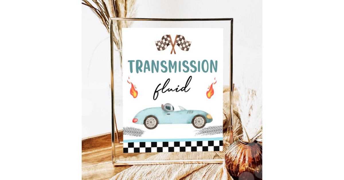 Transmission Fluid Race Car Two Fast Birthday Poster | Zazzle