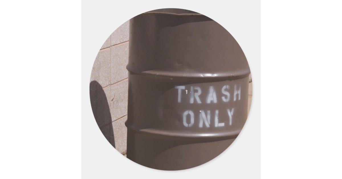 Trash Only Sticker | Zazzle