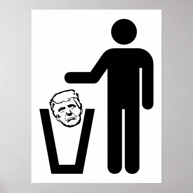 trash trump poster | Zazzle