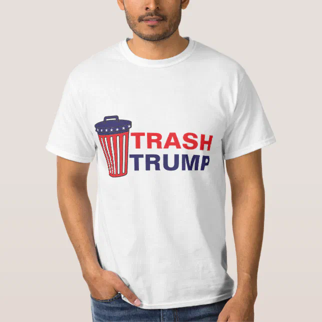 Trash Trump Red, White, & Blue Waste Can Political T-Shirt | Zazzle