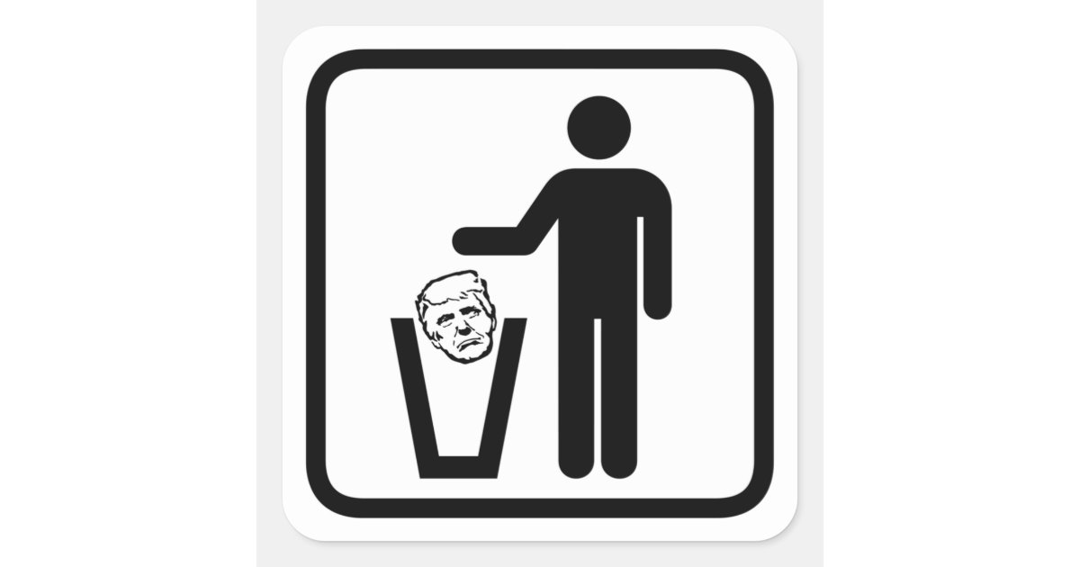 trash trump sign square sticker | Zazzle