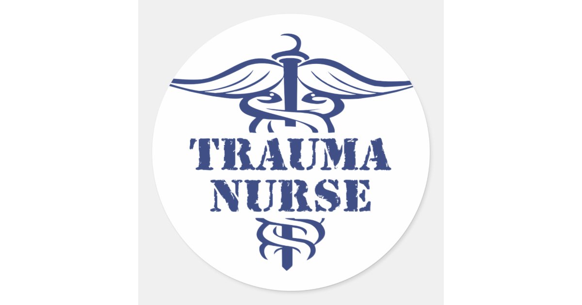 trauma nurse classic round sticker | Zazzle