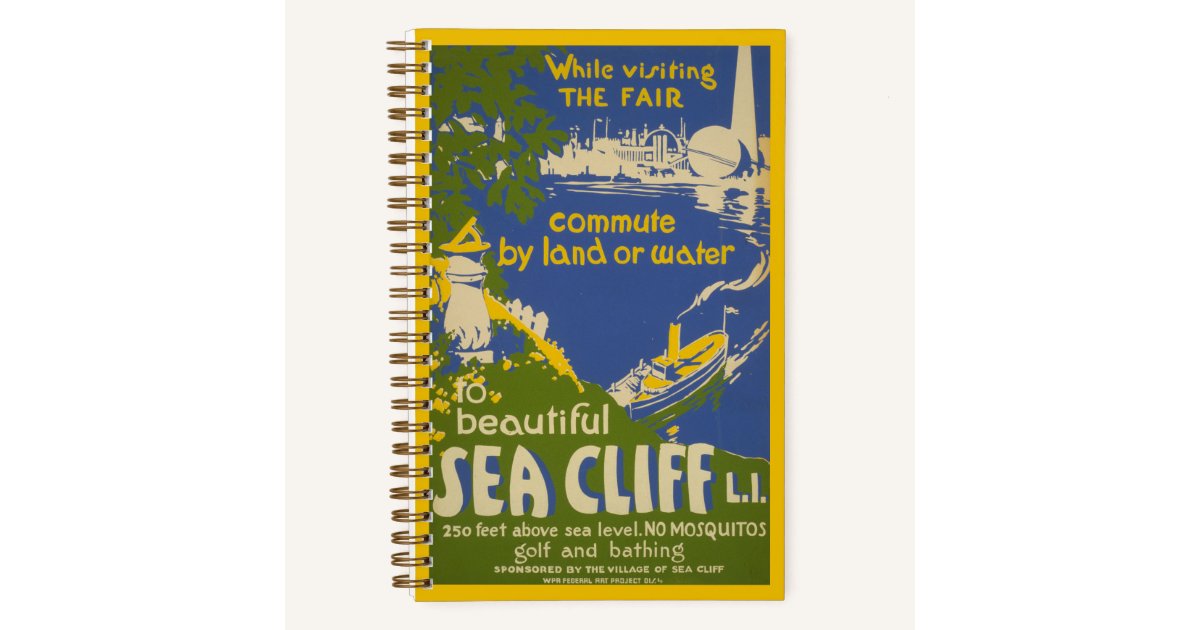 Travel Poster Promoting Sea Cliff, Long Island 2 Notebook | Zazzle