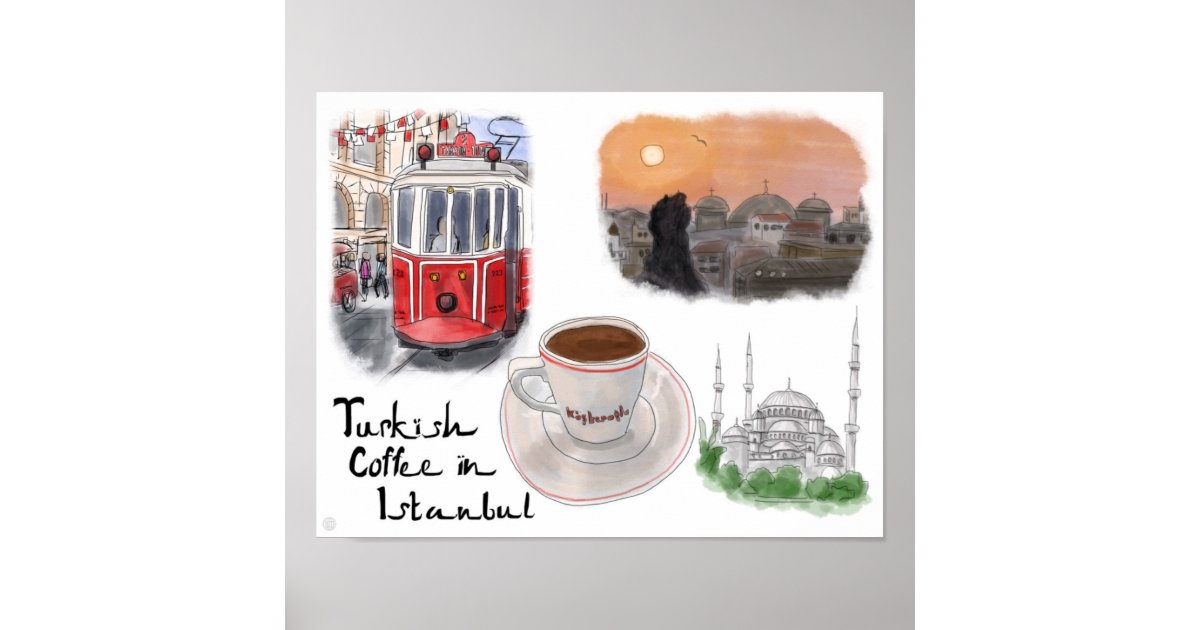 Travel Poster: Turkish Coffee in Istanbul Poster | Zazzle