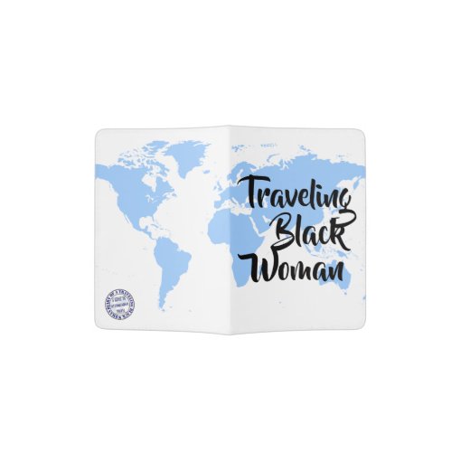 Traveling Black Women Signature Passport Cover | Zazzle