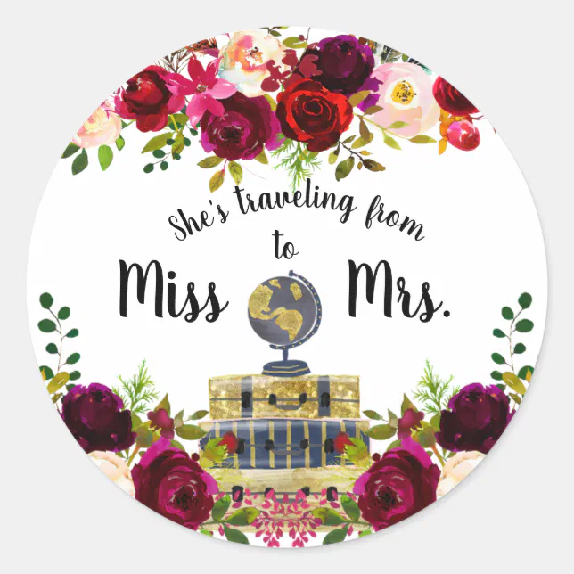 Traveling from Miss to Mrs bridal shower favor Classic Round Sticker ...