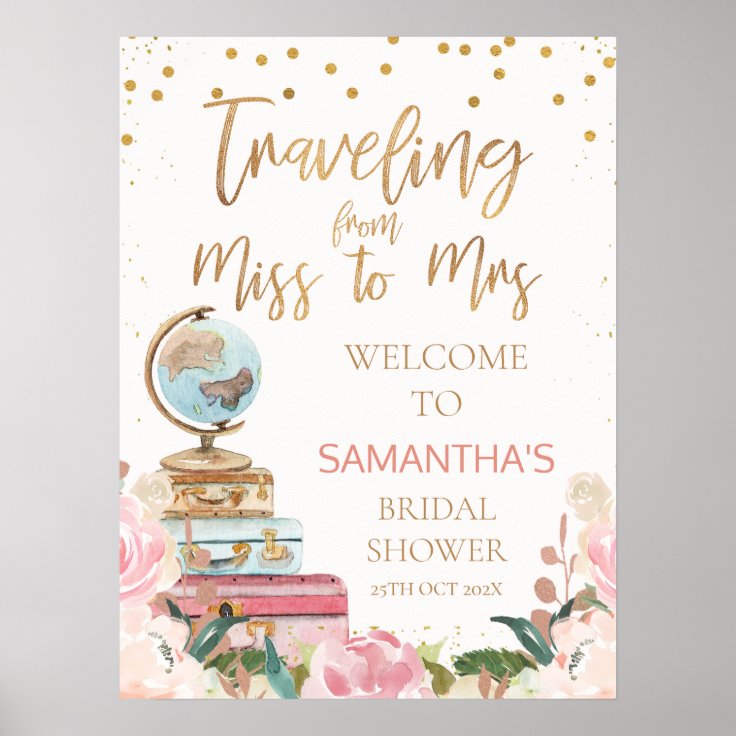 Traveling Miss to Mrs Bridal Shower Welcome Sign | Zazzle