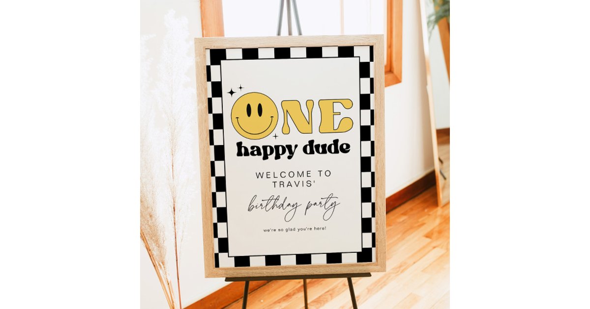 TRAVIS One Happy Dude Smile Face Birthday Welcome Poster | Zazzle