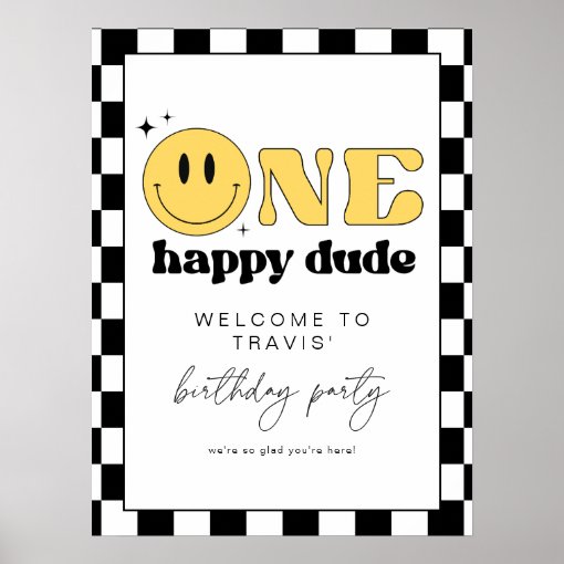 TRAVIS One Happy Dude Smile Face Birthday Welcome Poster | Zazzle