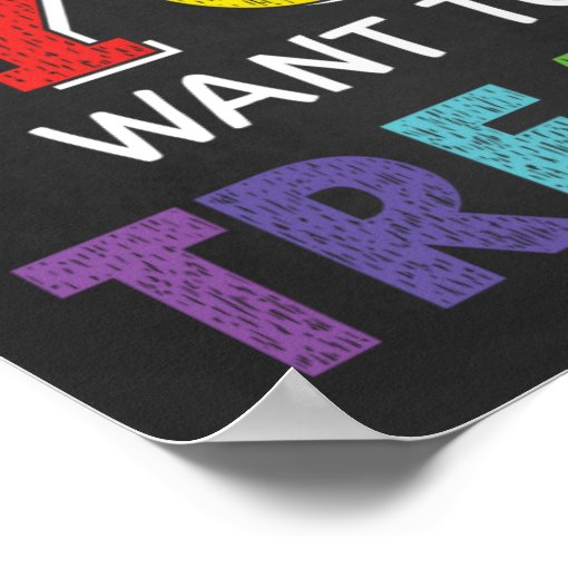 Treat Others The Way You Want To Be Treated Poster | Zazzle