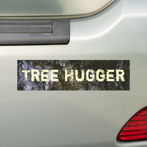 Tree Hugger bumper sticker | Zazzle